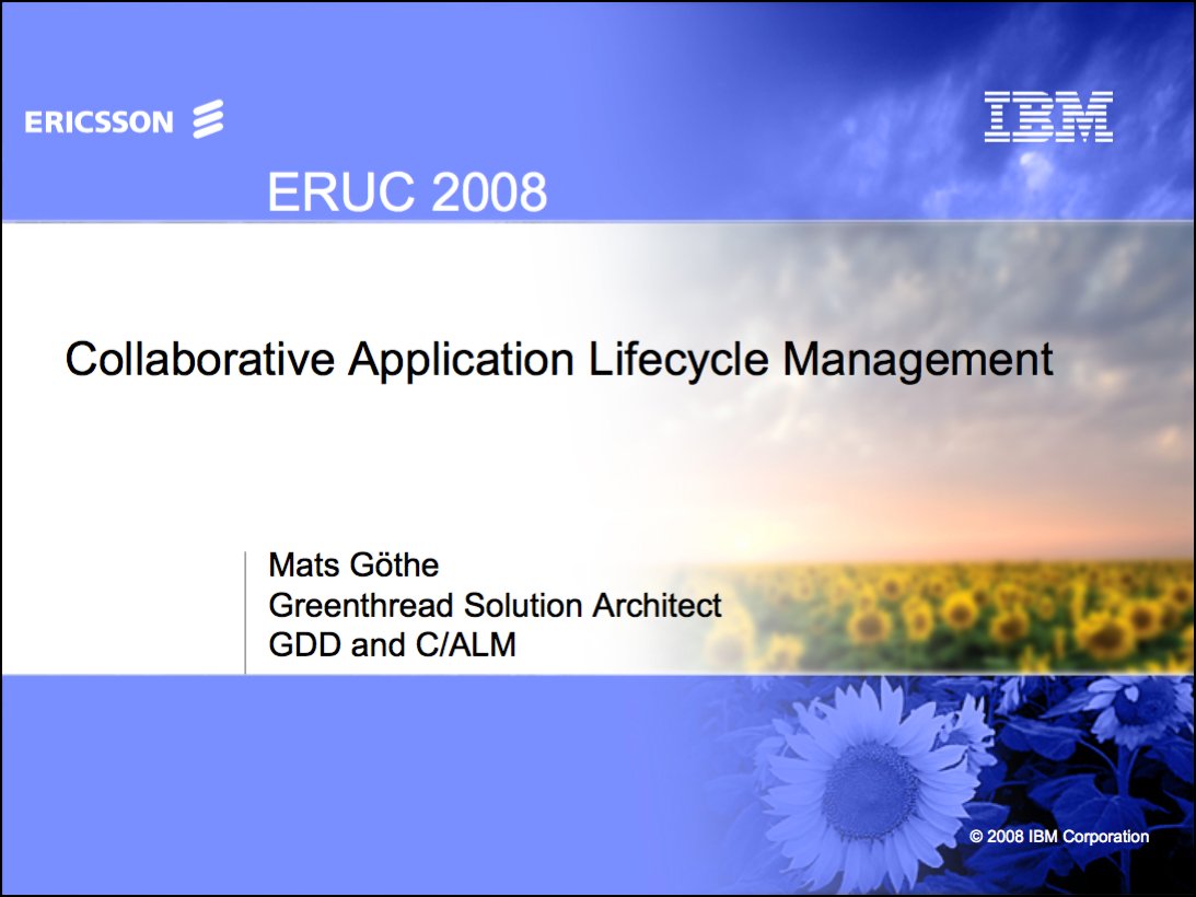 Collaborative Application Lifecycle Management at Ericsson Rational ...